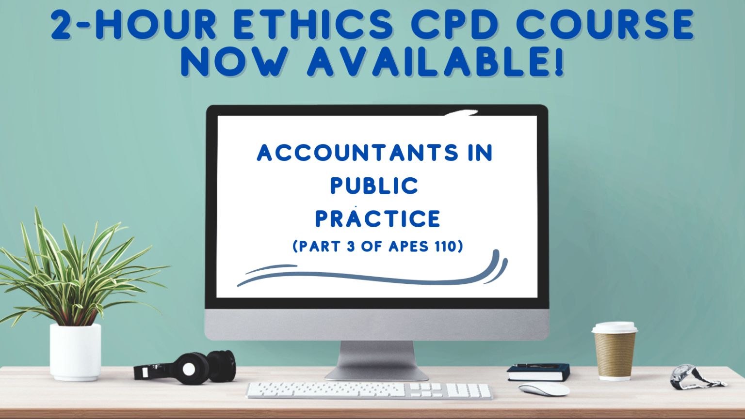 Compulsory Ethics CPD for CPA Australia members (2 hours per year / 10 ...